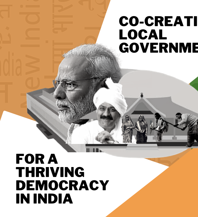 Co-Creating Local Governance For A Thriving Democracy In India | Youth ...