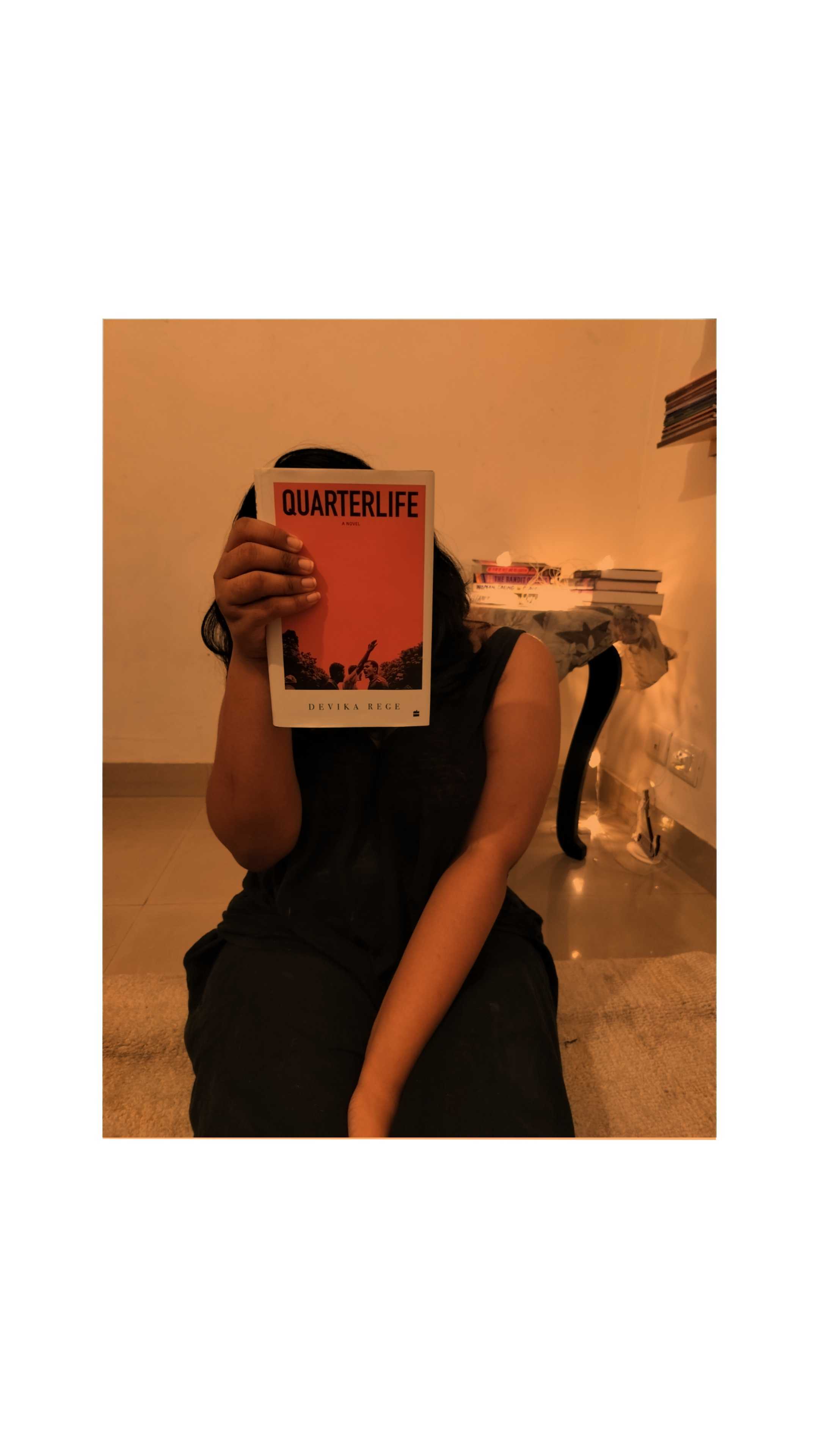 Quarterlife by Devika Rege: Indian Society And Politics