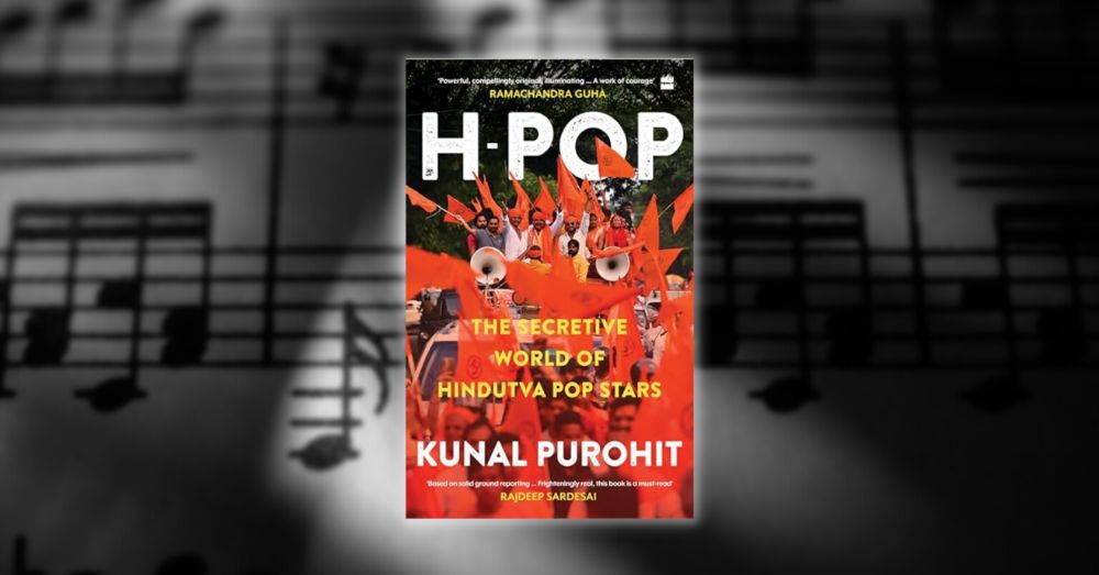 Kunal Purohit’s ‘H-Pop’ Delves Into Hindutva’s Presence In Pop Music ...