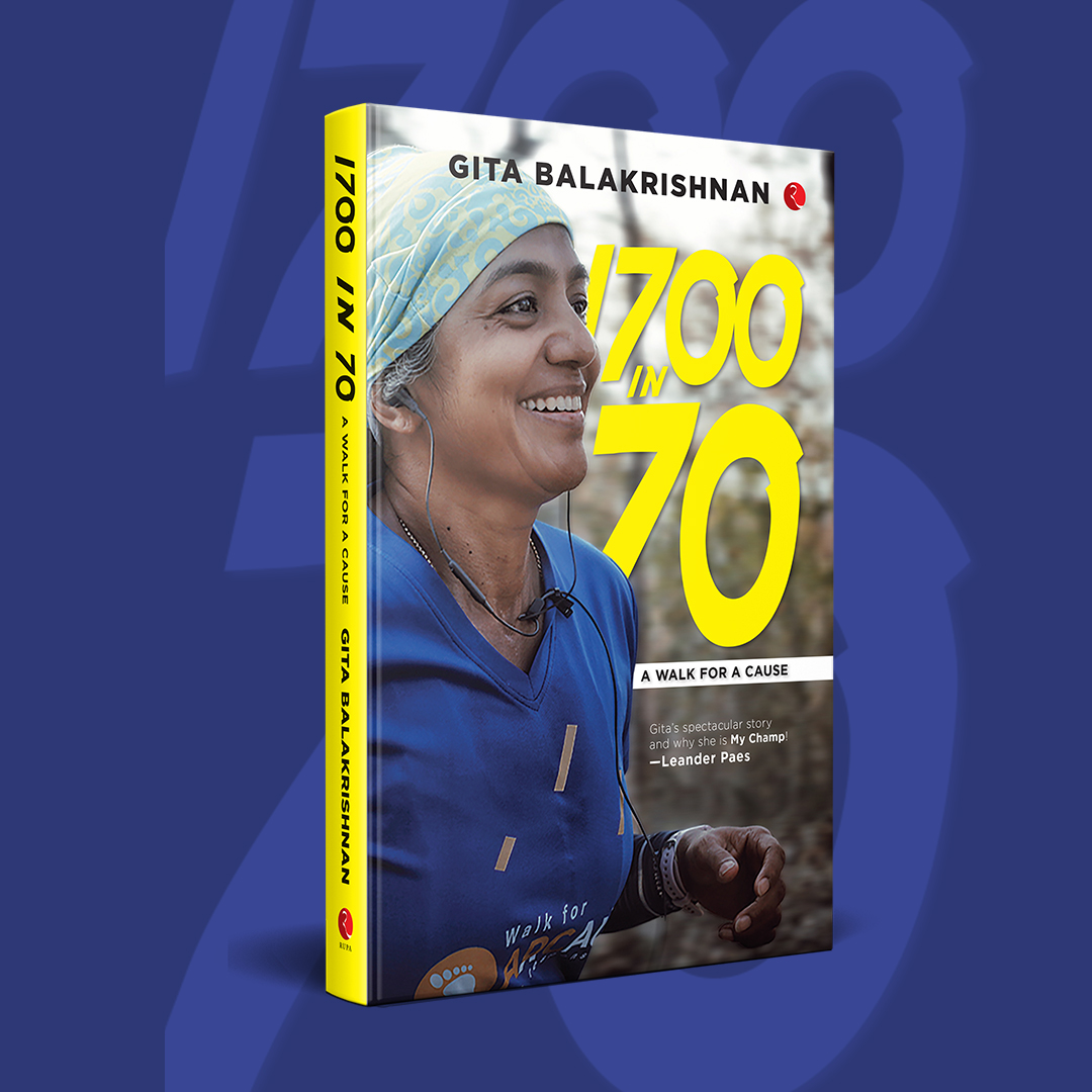 1700 In 70: A Walk For A Cause By Gita Balakrishnan | Book Excerpt ...