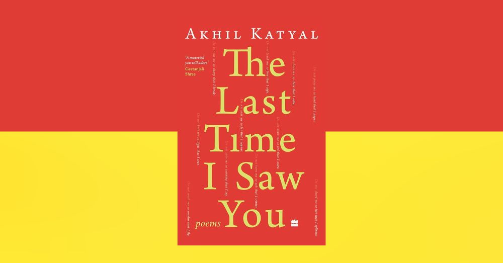 The Magnitude Of Akhil Katyal’s Poetry | Youth Ki Awaaz